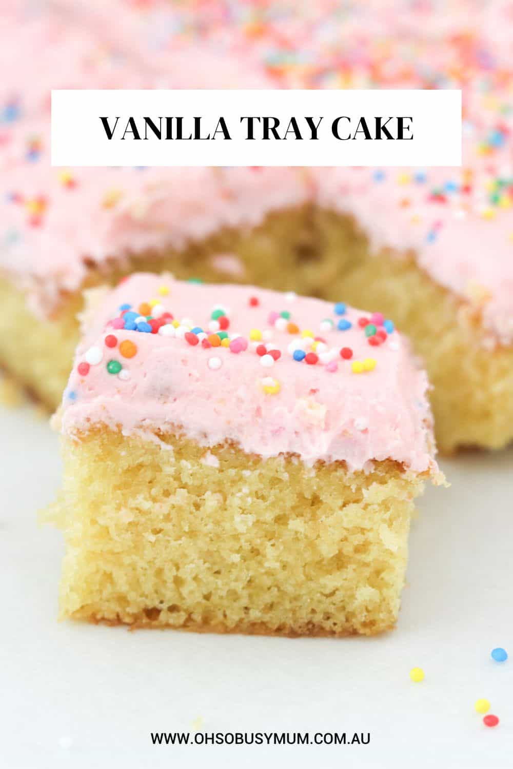 Vanilla Tray Cake - Oh So Busy Mum