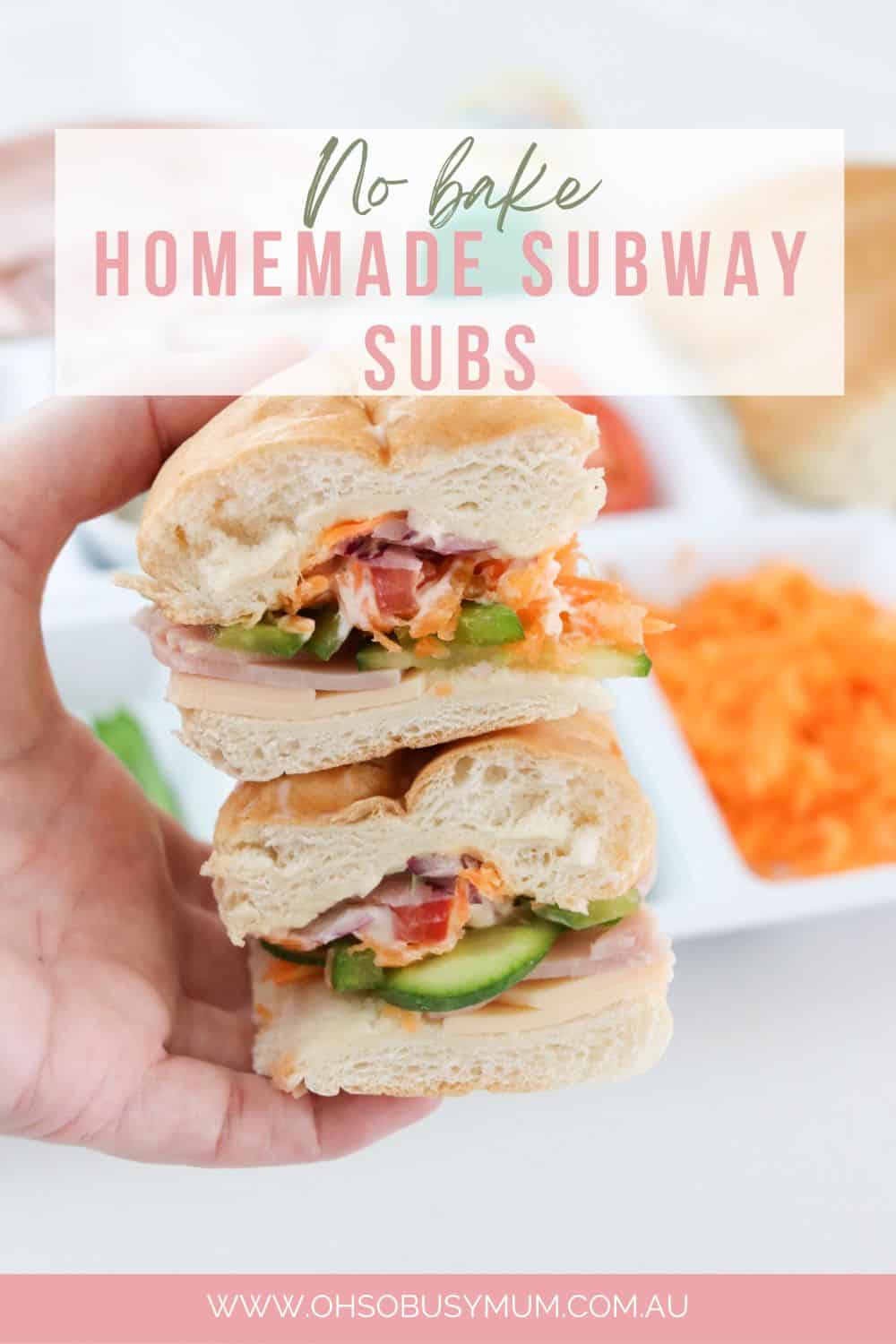 Homemade Subway Style Subs - Oh So Busy Mum